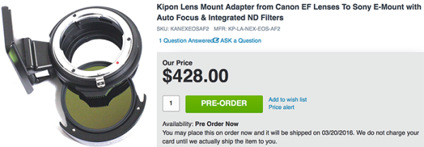 You can preorder the new Kipon EF autofocus and plug-in filter adapter at Adorama | sonyalpharumors