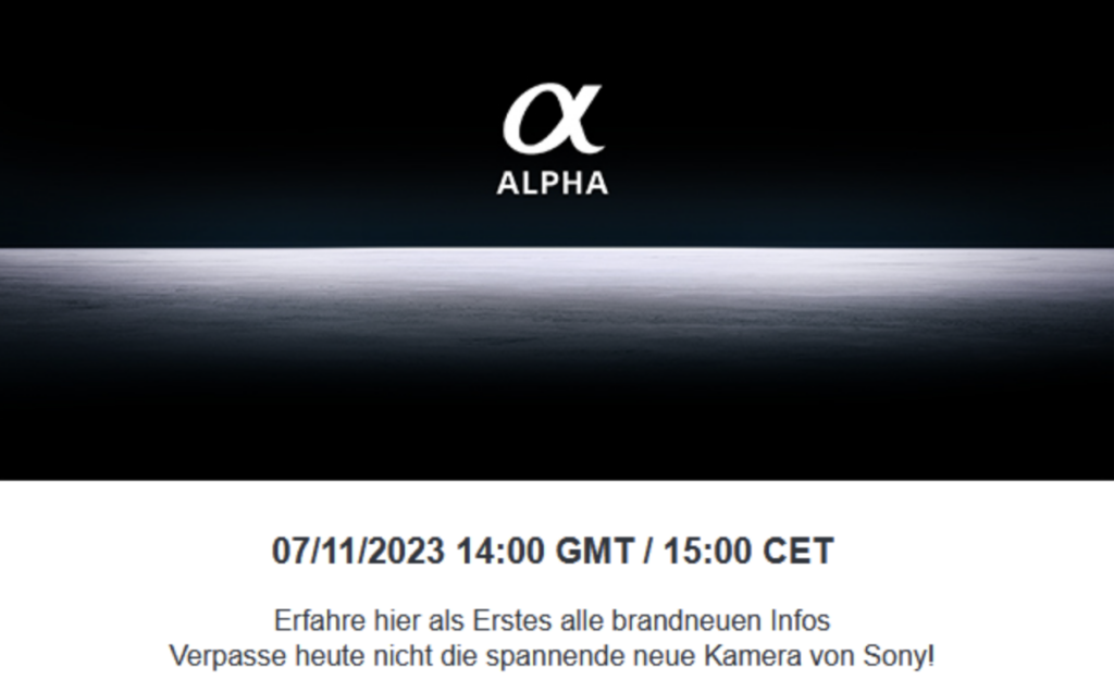 Sony Germany confirms a new camera is coming! | sonyalpharumors